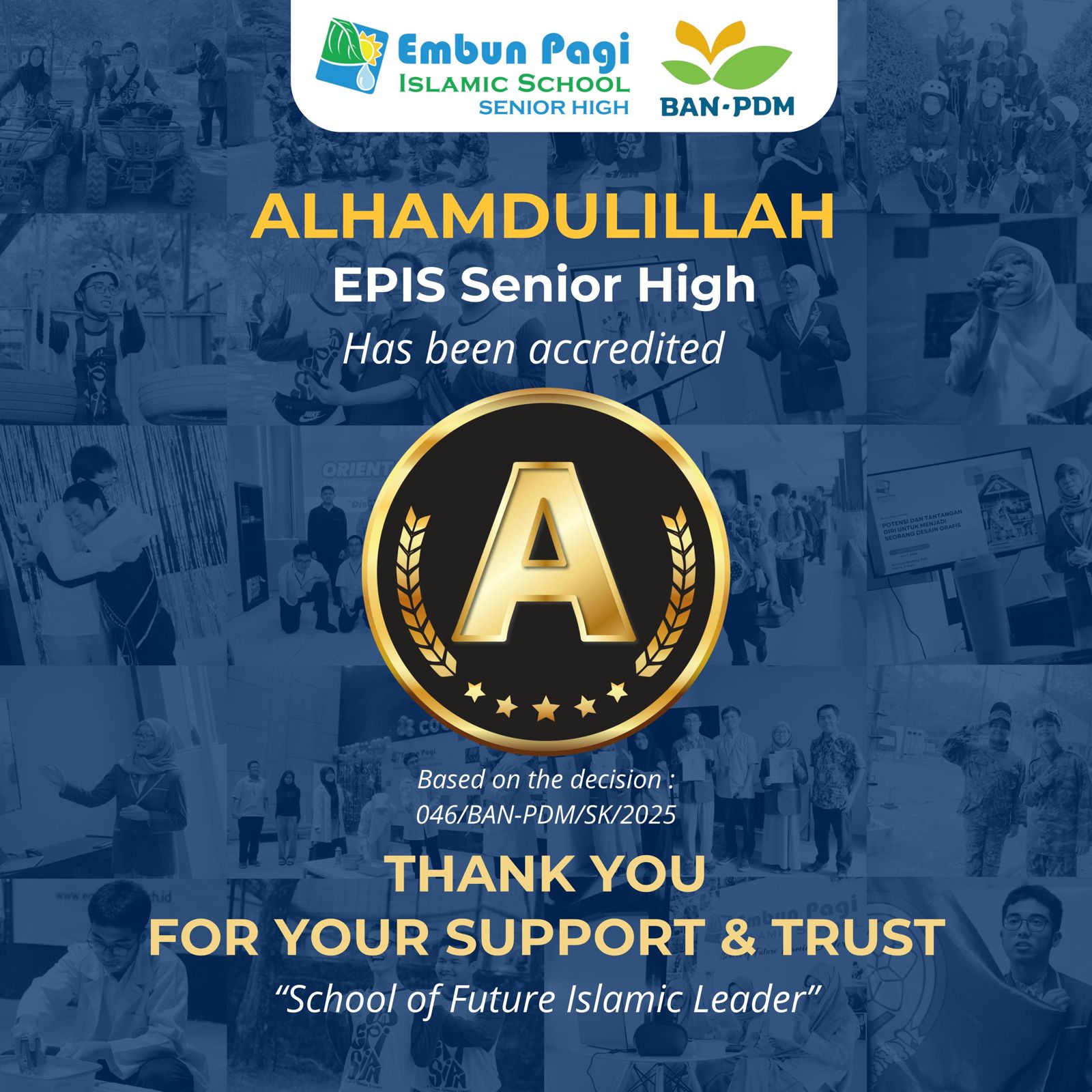 Embun Pagi Islamic School | EPIS Senior High - A Accredited | Leading ...